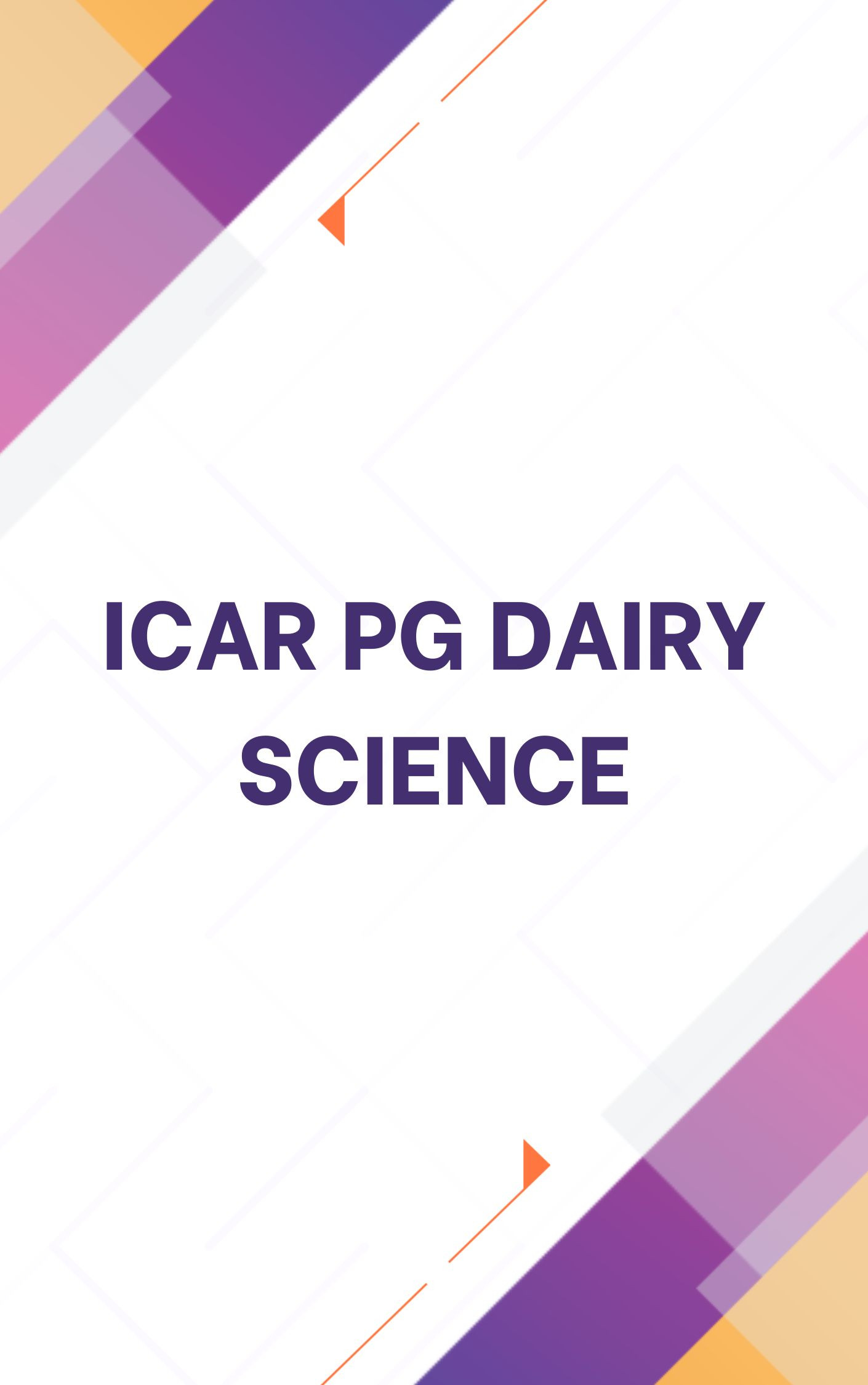 ICAR PG Dairy Science Practice Set